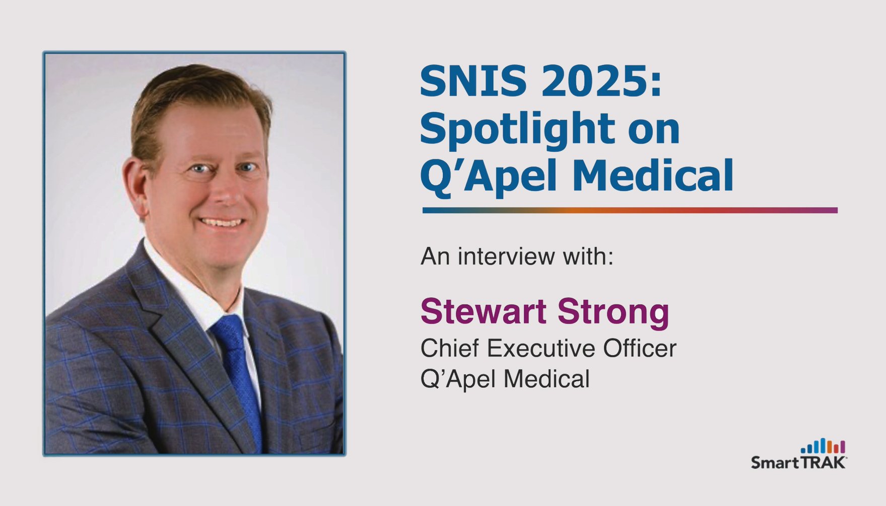 SNIS 2025: Spotlight on Q'Apel Medical